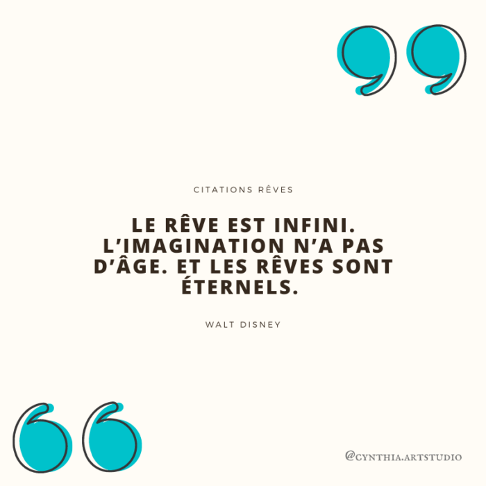 9 citations inspirantes sur les rêves - Cynthia Artstudio