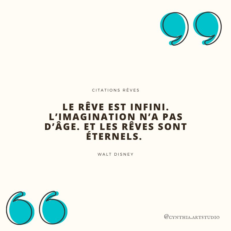 9 citations inspirantes sur les rêves - Cynthia Artstudio